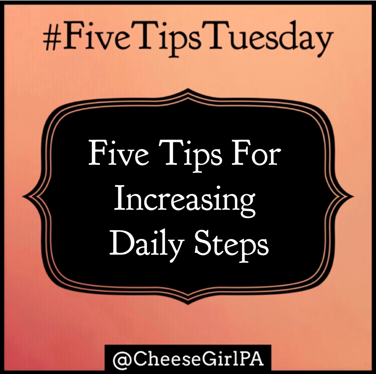 Five Tips For Increasing Daily Steps {FTT14} – What Can Be Gained ...