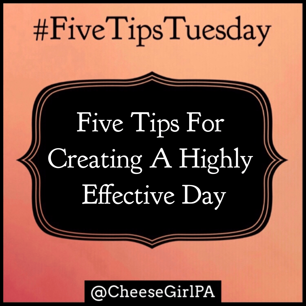 Five Tips For Creating A Highly Effective Day {FTT15} – What Can Be ...