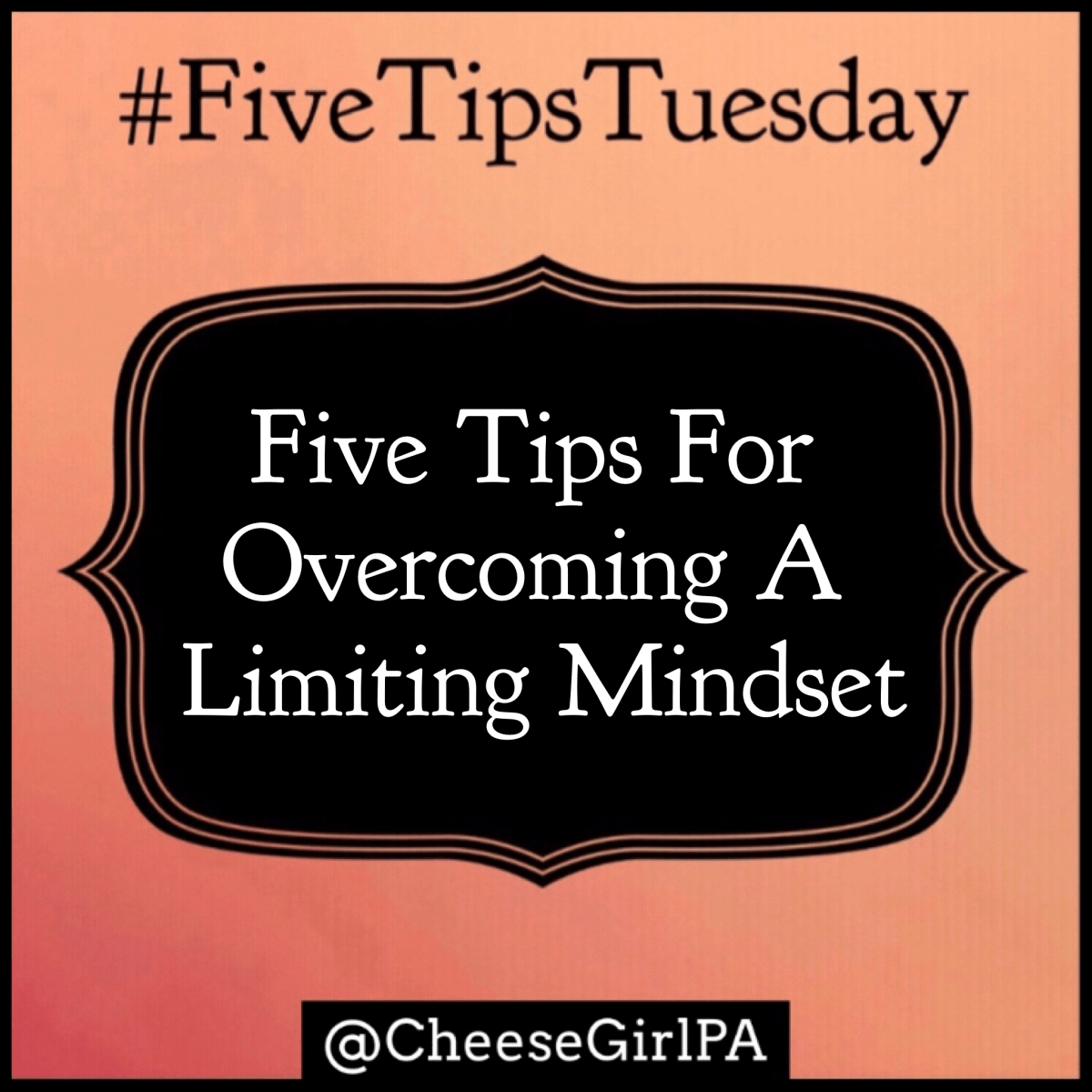 Five Tips For Overcoming A Limiting Mindset {FTT16} – What Can Be ...